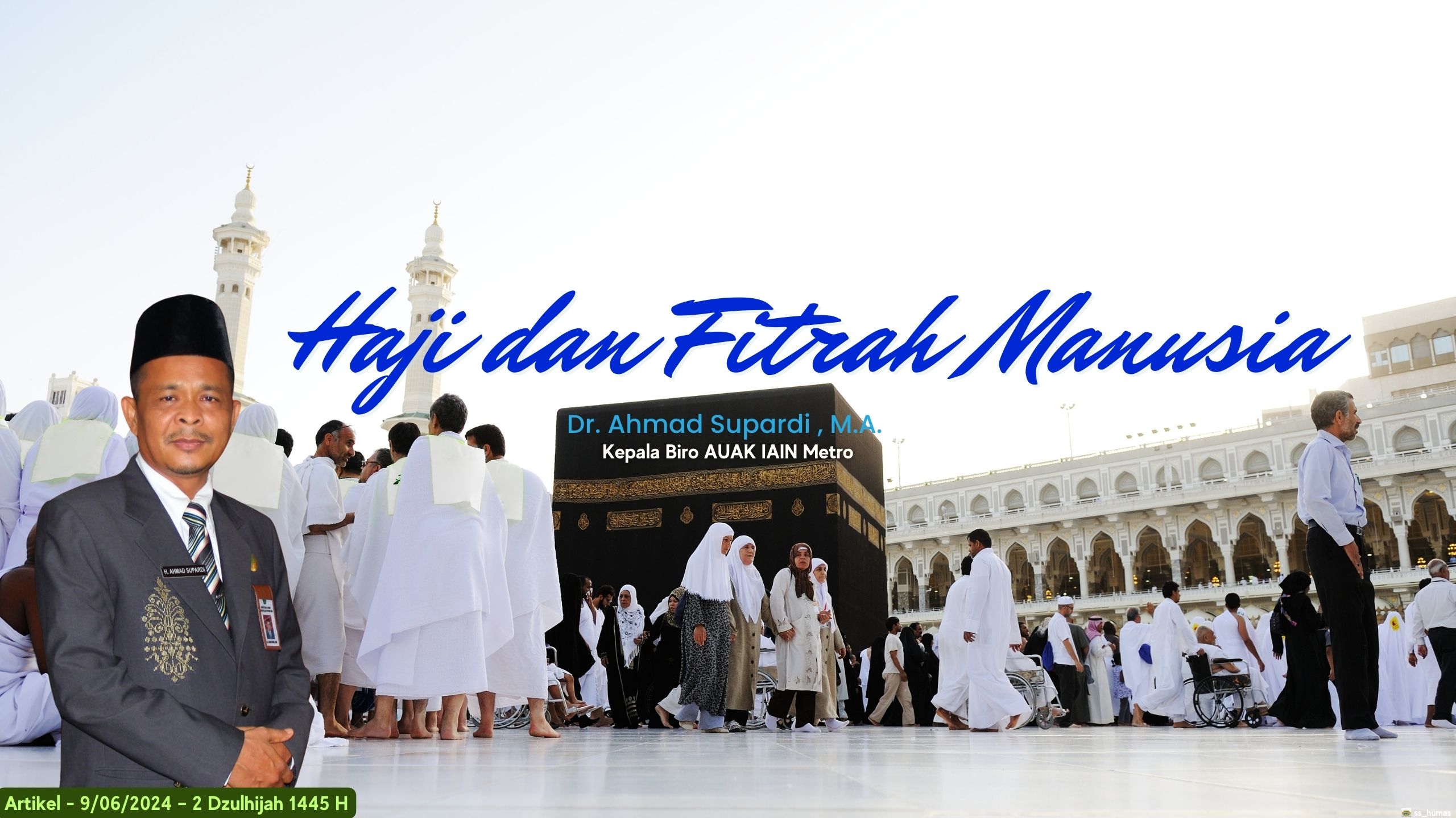 Haji dan Fitrah Manusia | IAIN Metro Lampung